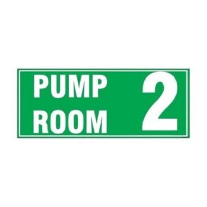 Pump Room Sign Board GFSC91 | 3M Vinyl Safety Sign